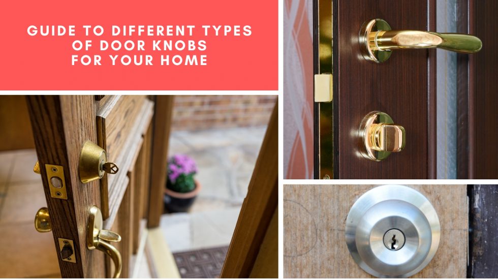 Guide to the Different Types of Door Knobs for Your Home