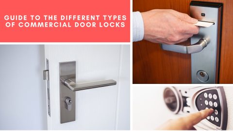 Guide to the Different Types of Commercial Door Locks