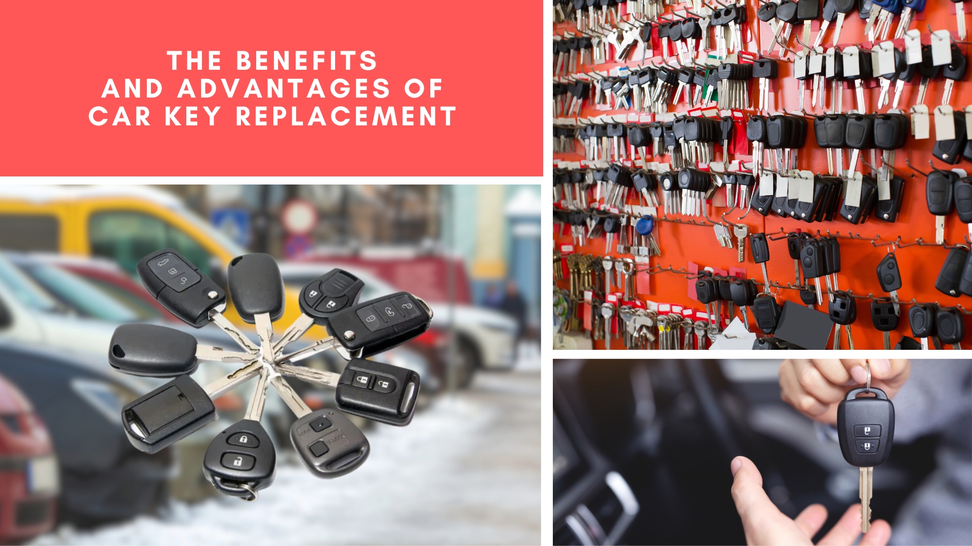 The Benefits and Advantages of Car Key Replacement