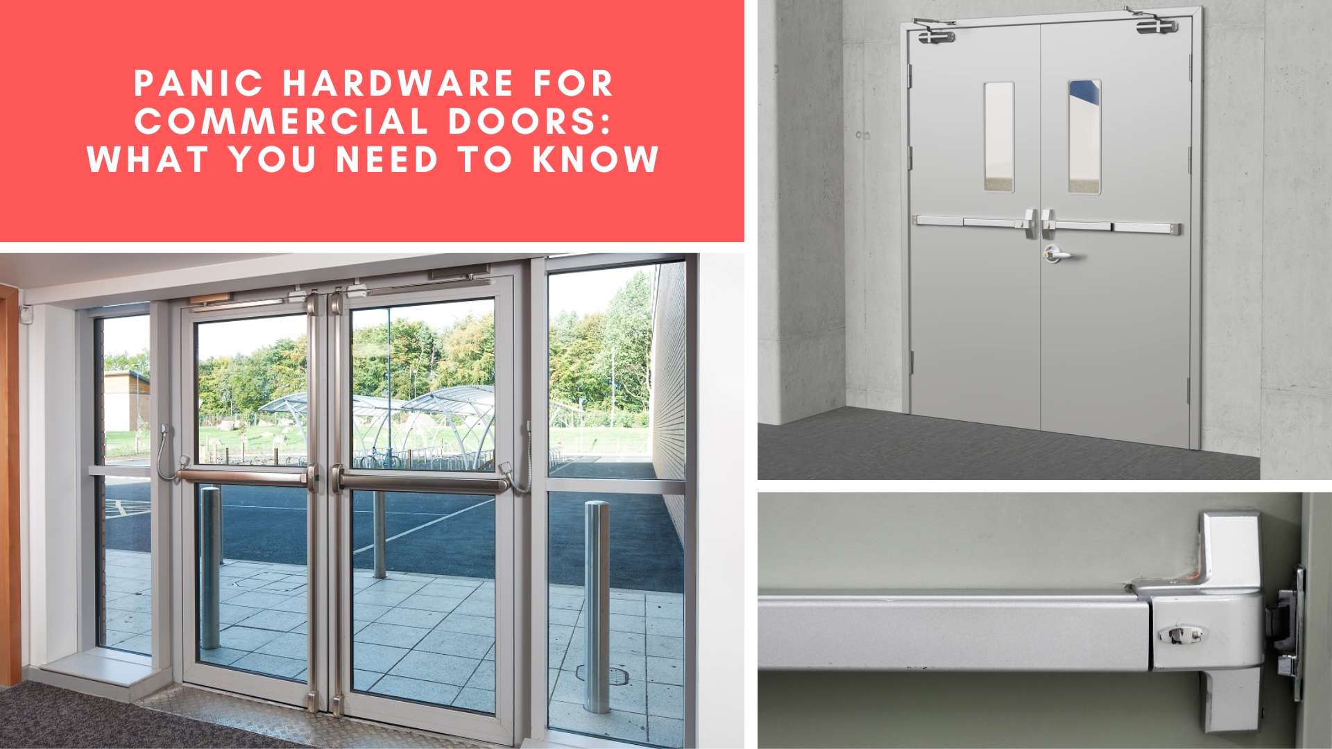 Panic Hardware for Commercial Doors: What You Need to Know