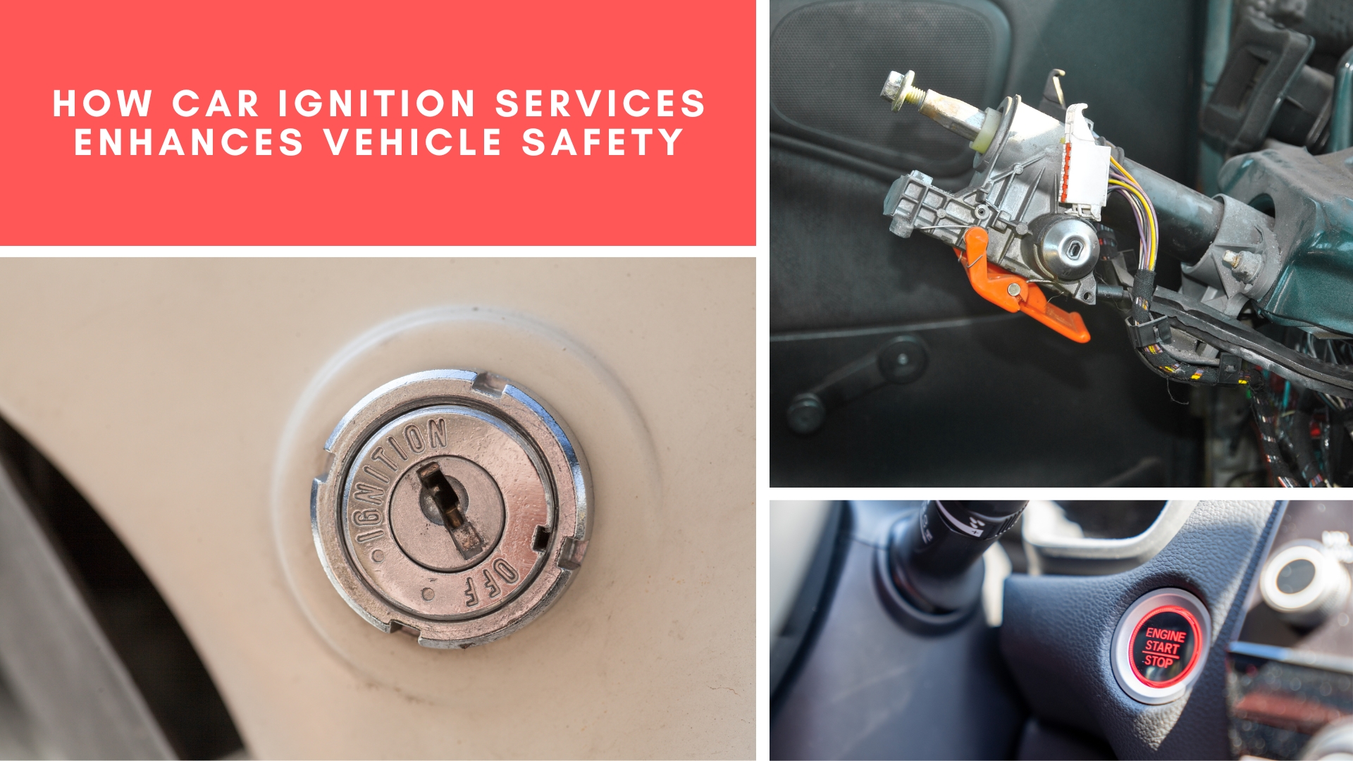 How Car Ignition Services Enhances Vehicle Safety