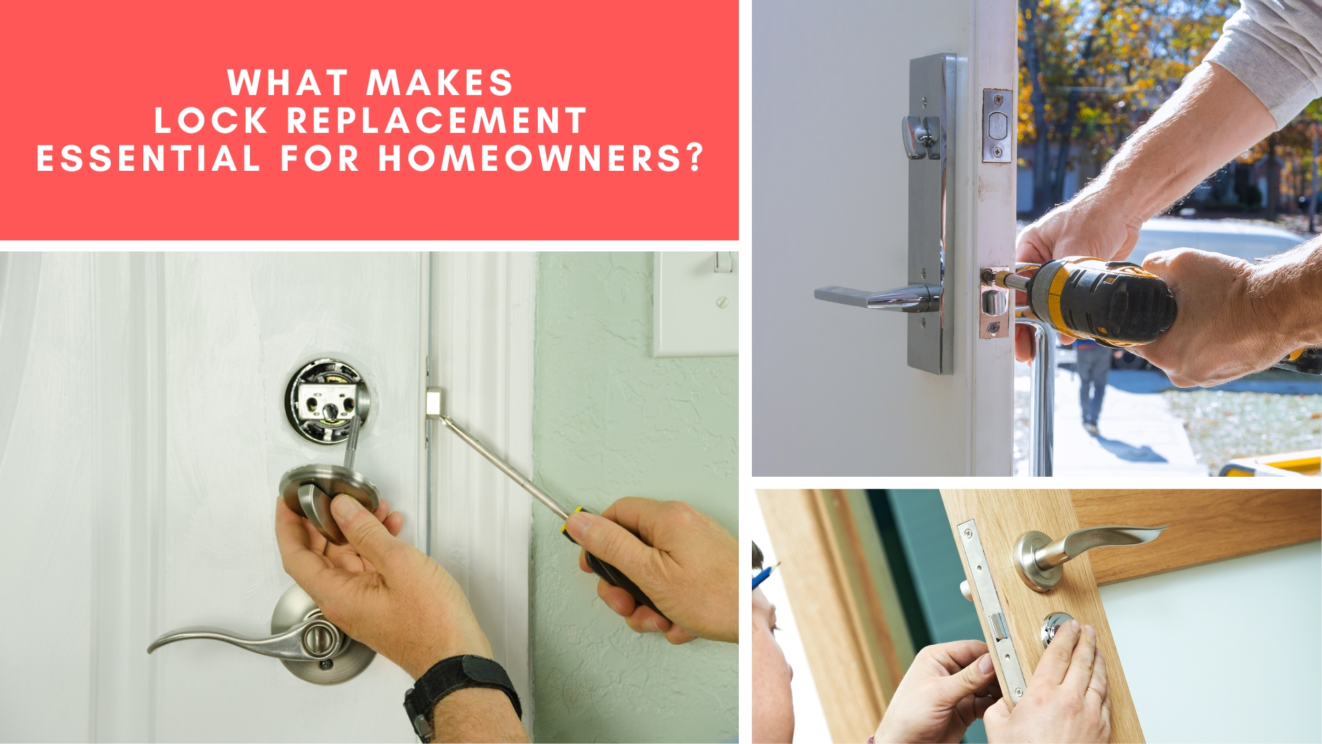 What Makes Lock Replacement Essential for Homeowners?