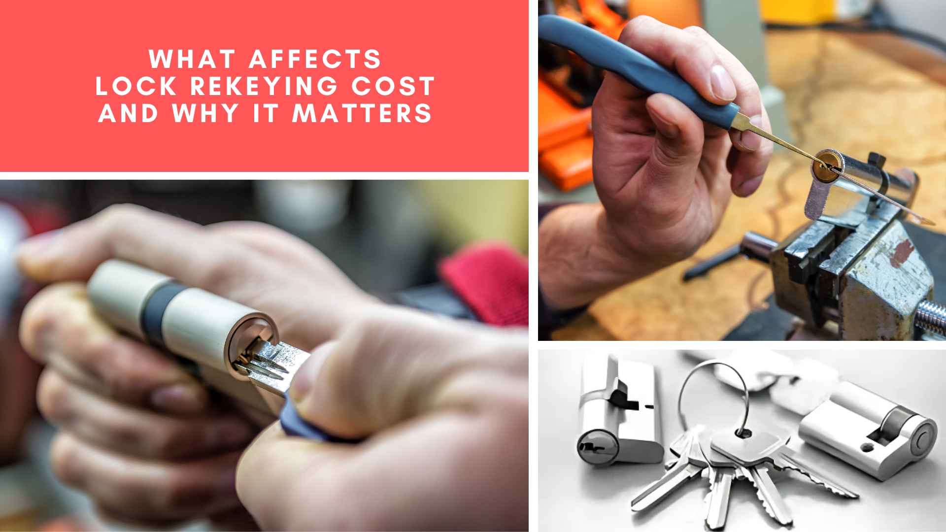 Lock Rekeying Cost - What Every Homeowner Should Know